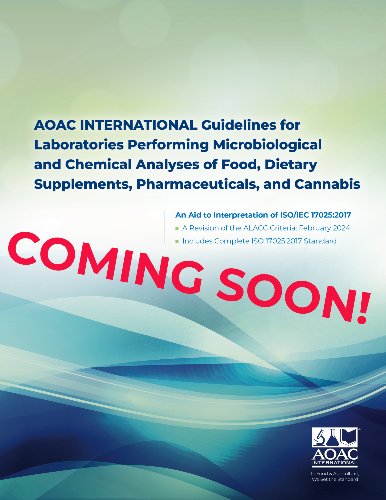 AOAC Accreditation Guidelines for Laboratories (ALACC) - AOAC INTERNATIONAL